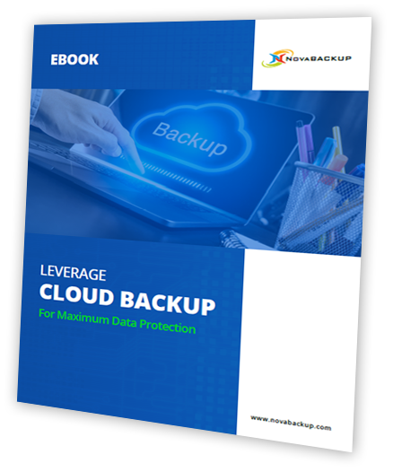 Leverage Cloud Backup for Maximum Data Protection | NovaBACKUP